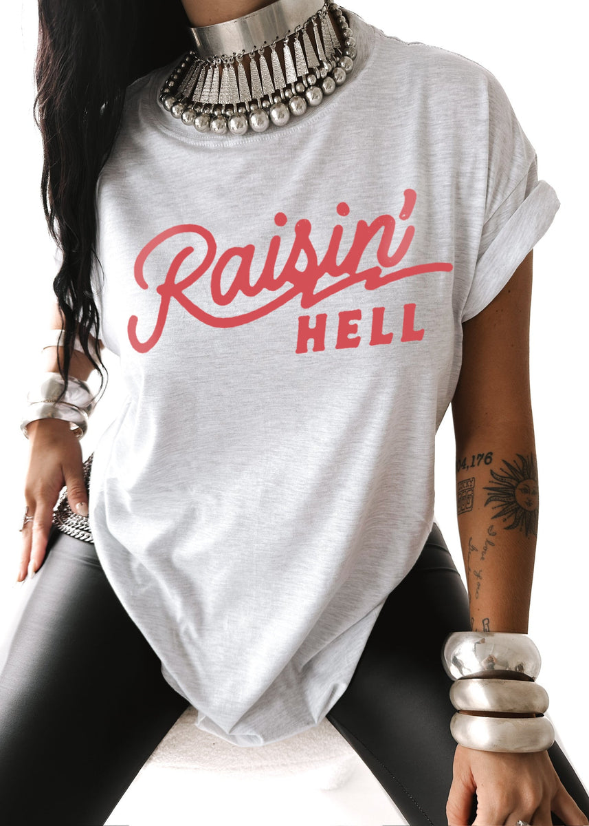 RAISIN' HELL VINTAGE SIDE SLIT TEE – Pebby Forevee